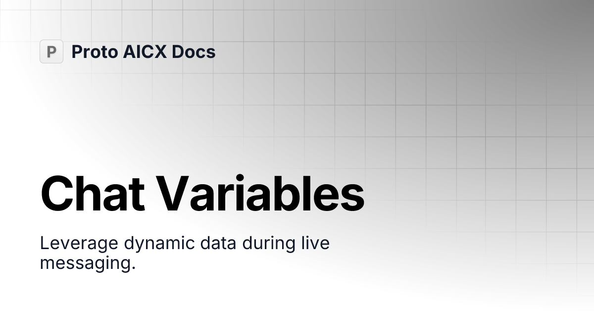 Chat Variables | Proto AICX Docs