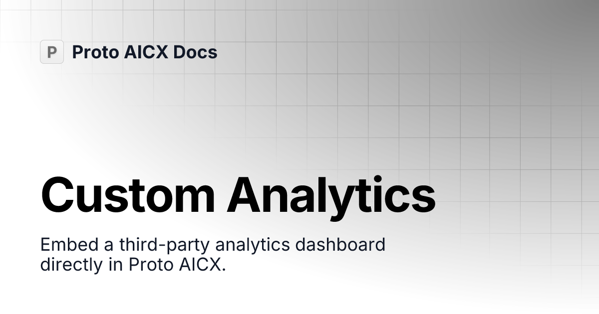 Custom Analytics | Proto AICX Docs